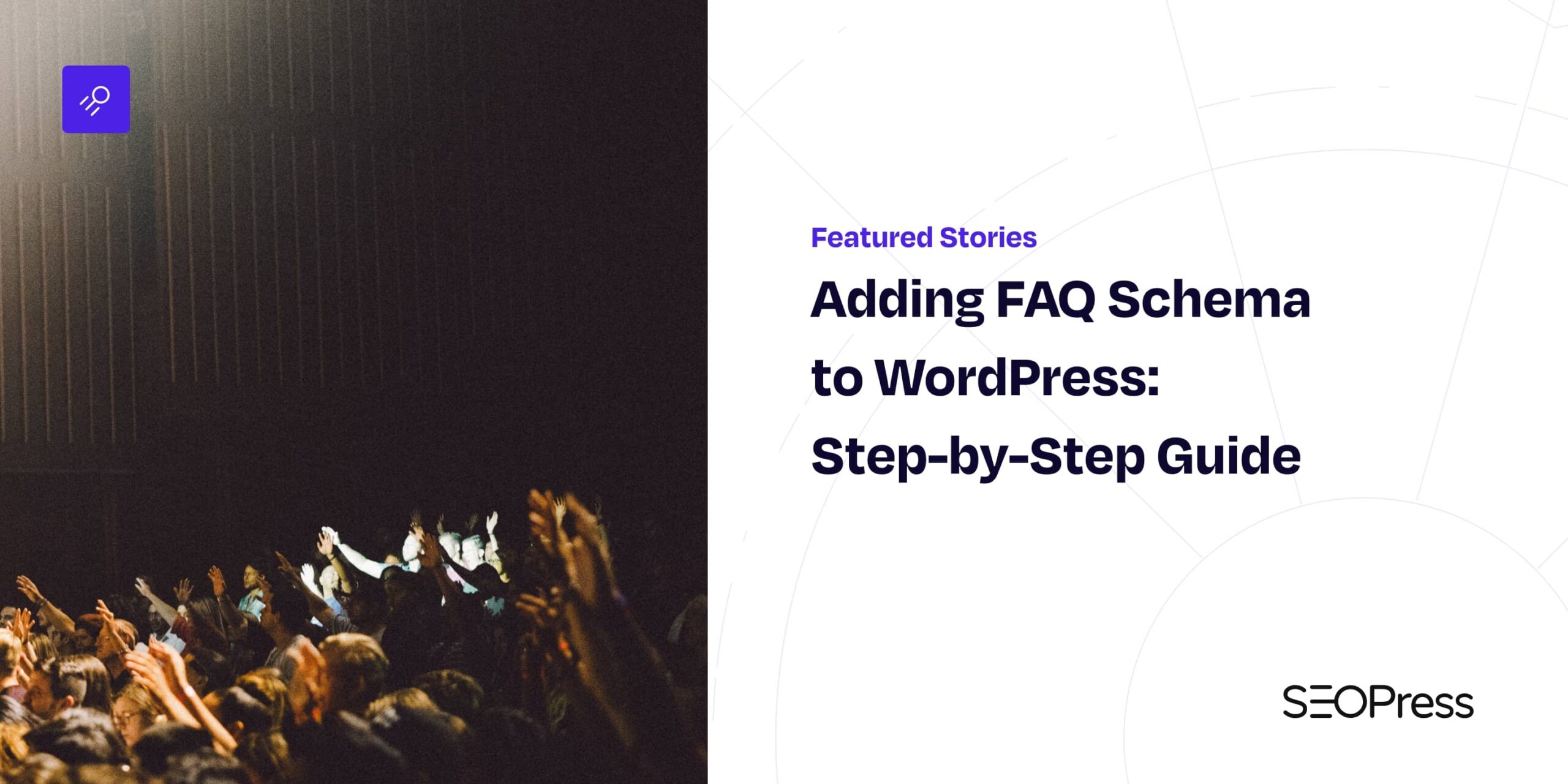 Adding FAQ Schema to WordPress: Step-by-Step Guide - SEOPress